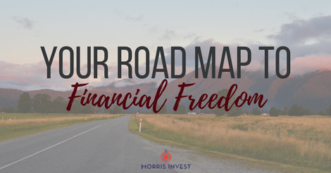 Your Road Map to Financial Freedom (Free Download!) - Redacted